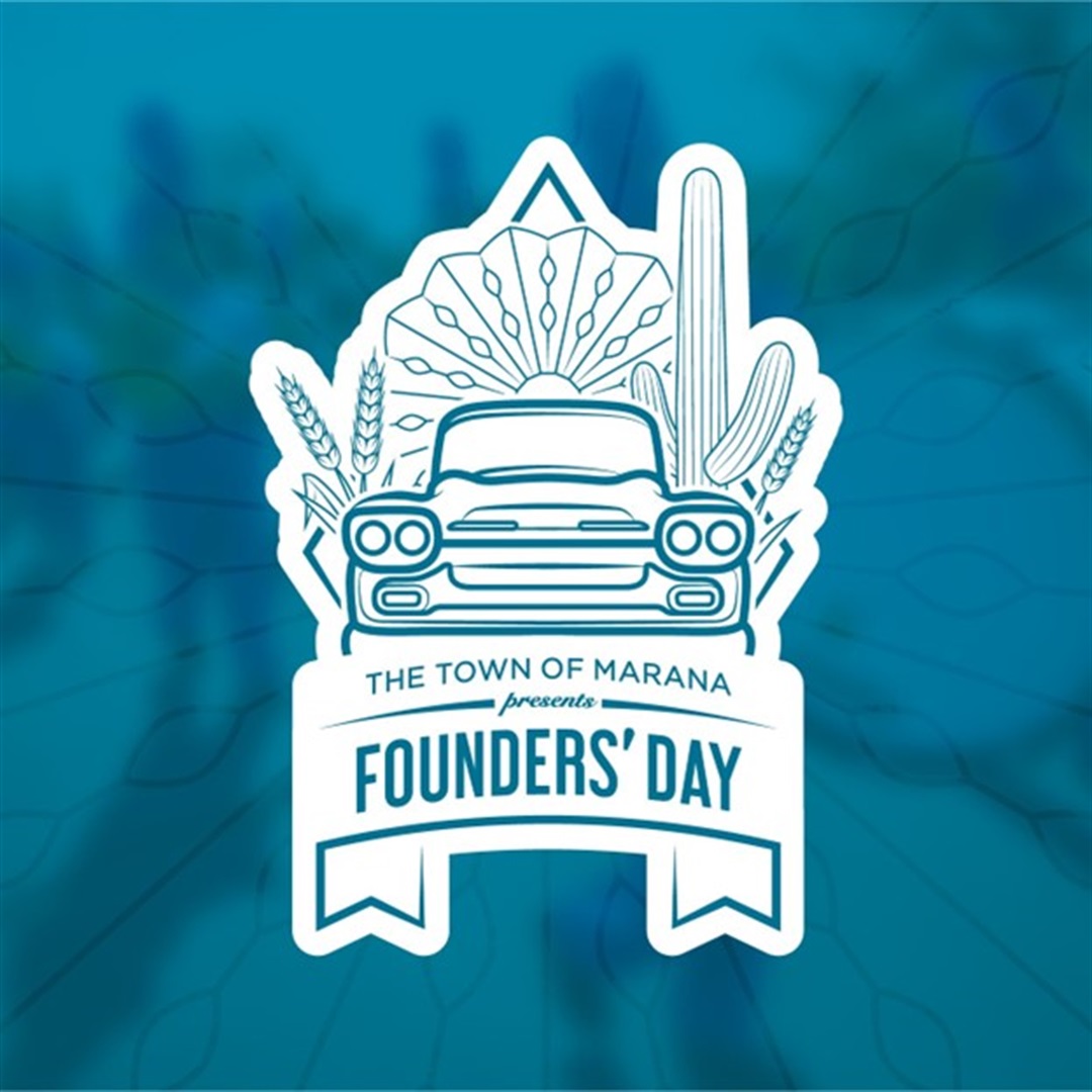 Founders' Day - Town of Marana, AZ