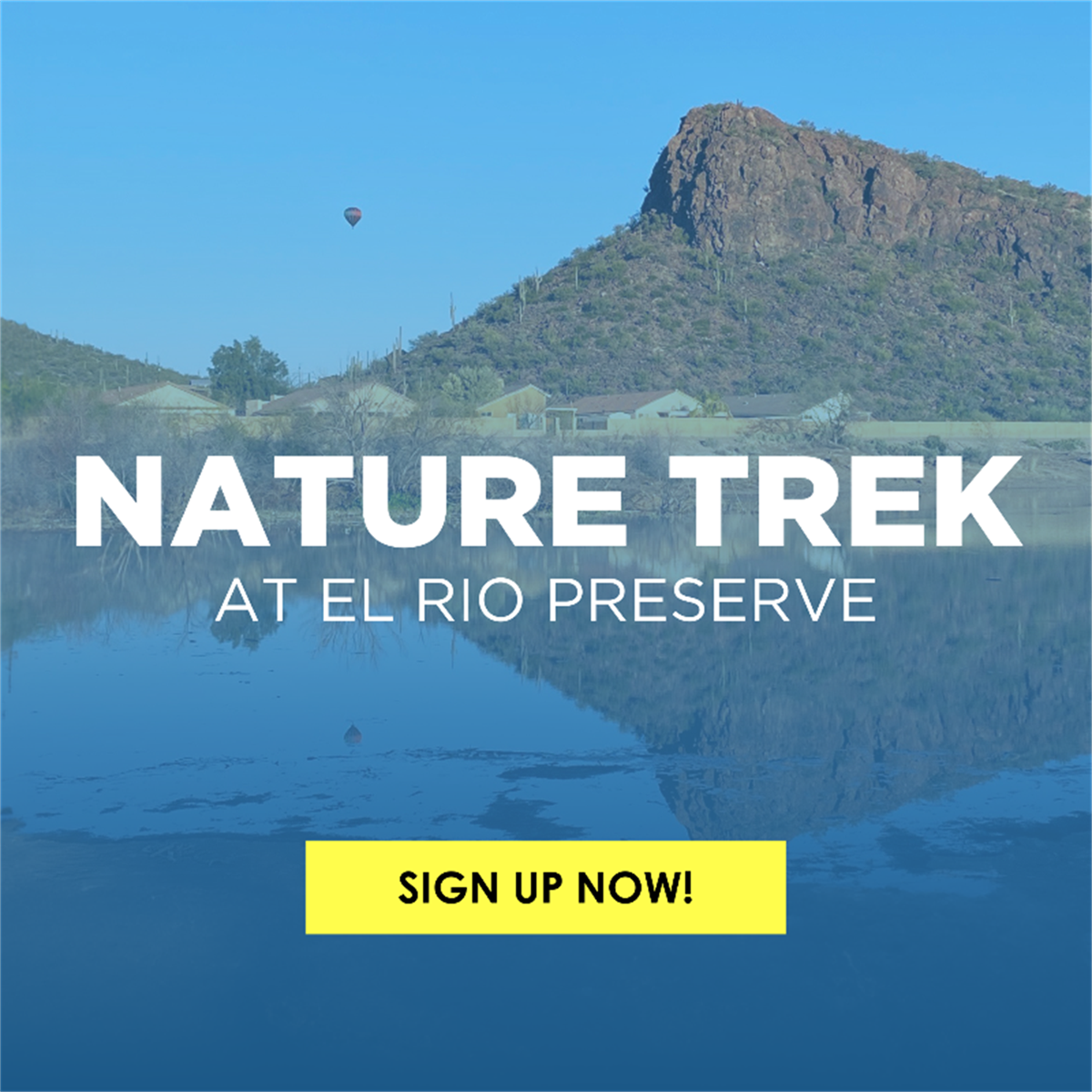 El Rio Preserve Nature Trek - Town of Marana, AZ